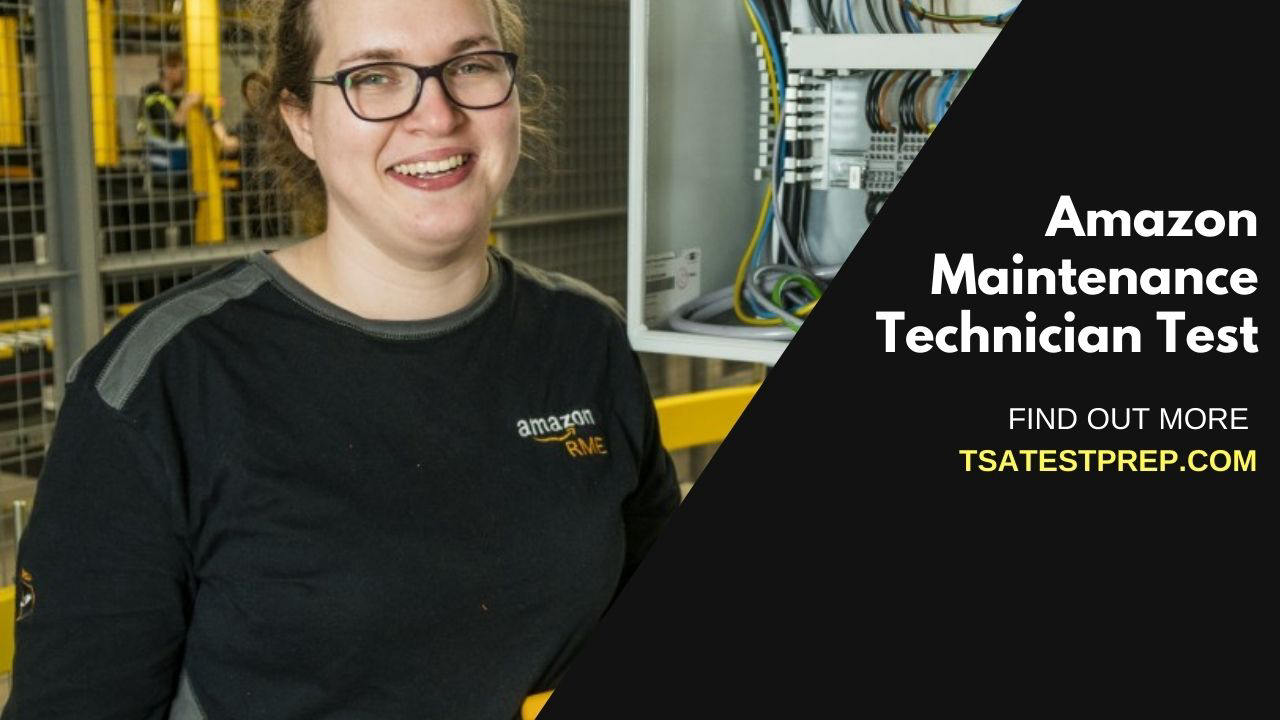 Amazon Maintenance Technician Test/Amazon Ramsay Test